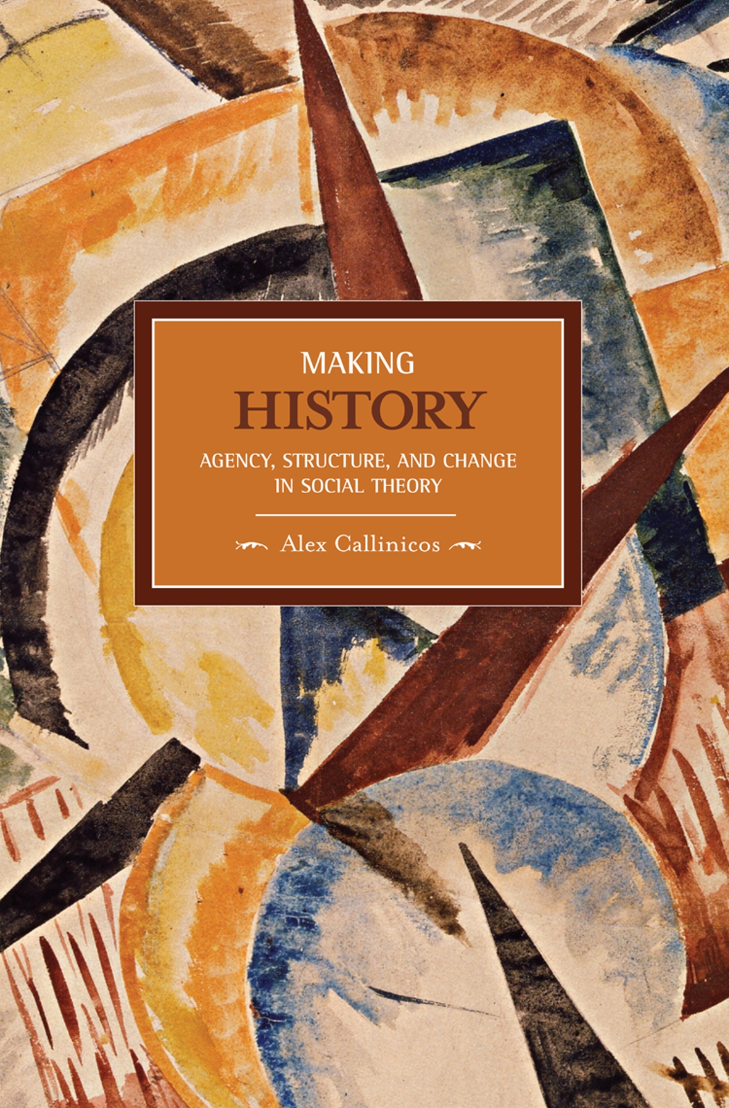Making History | HaymarketBooks.org