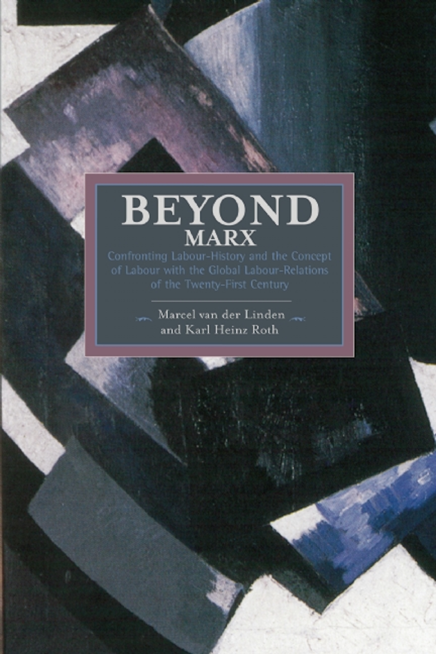 Beyond Marx | HaymarketBooks.org