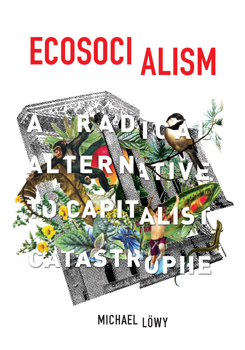 Ecosocialism | HaymarketBooks.org