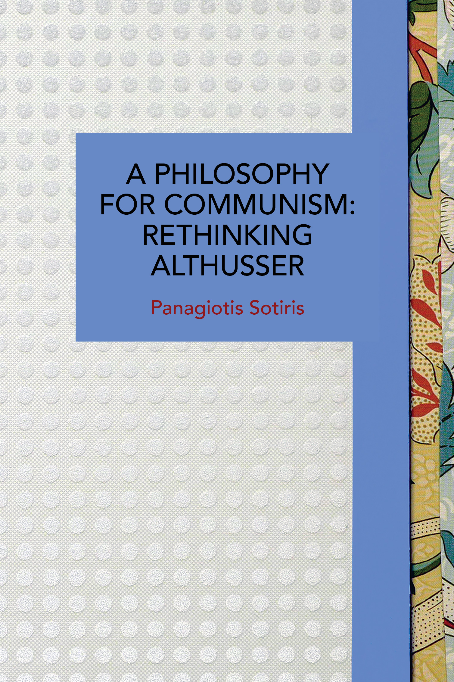 A Philosophy for Communism | HaymarketBooks.org