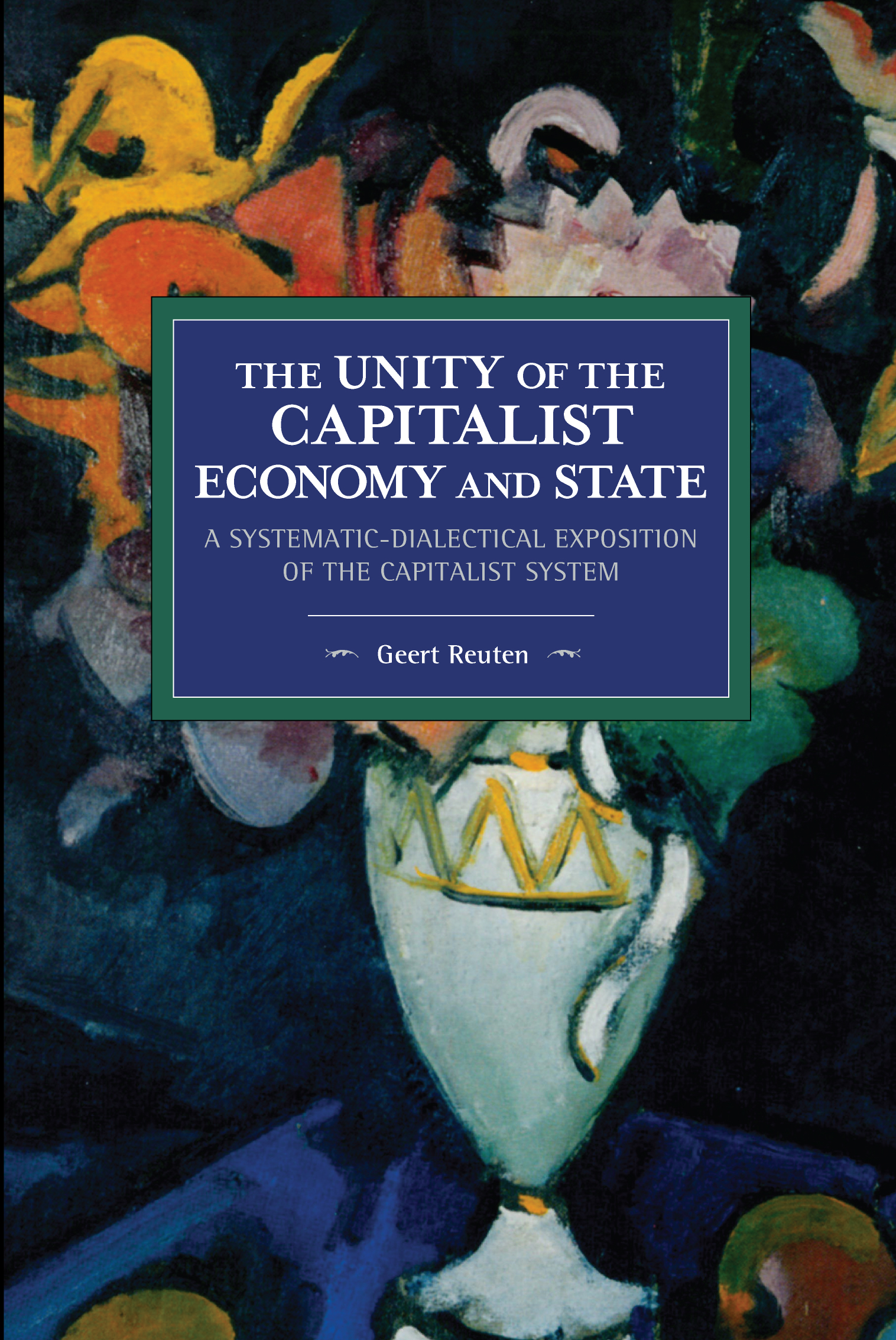 The unity of the capitalist economy and state | HaymarketBooks.orgThe ...