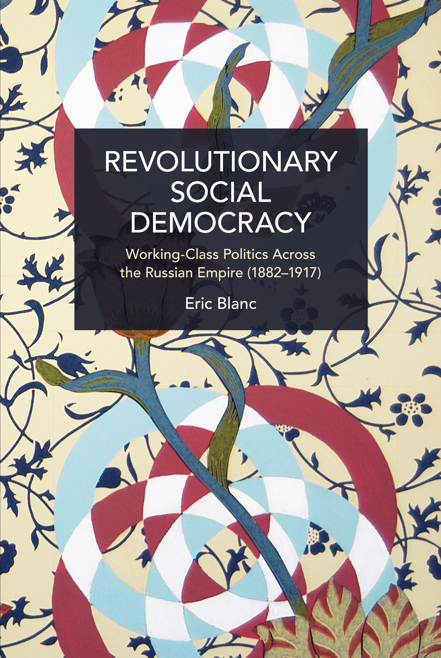 Revolutionary Social Democracy | HaymarketBooks.org