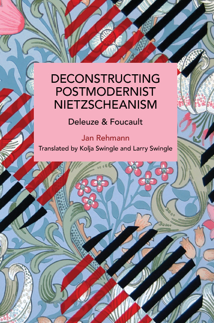 Deconstructing Postmodernist Nietzscheanism | HaymarketBooks.org