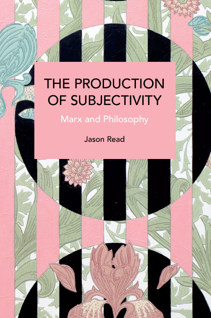 The Production of Subjectivity | HaymarketBooks.org
