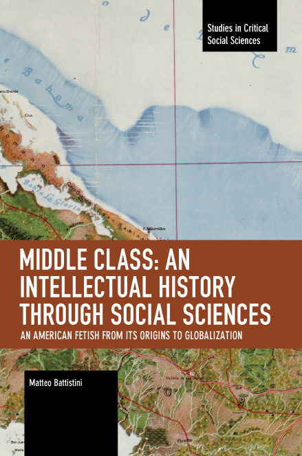 Middle Class: An Intellectual History through Social Sciences ...