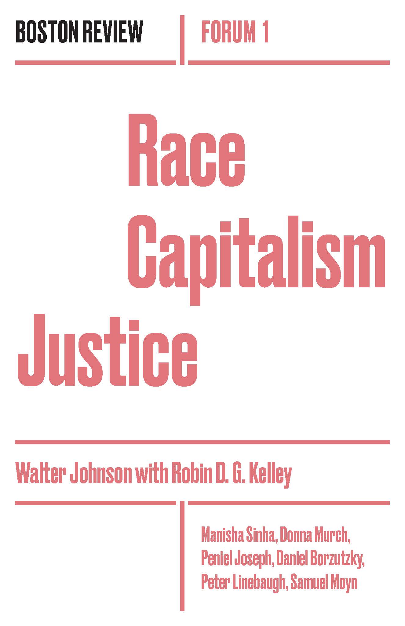 Race Capitalism Justice Vol. 1 | HaymarketBooks.org