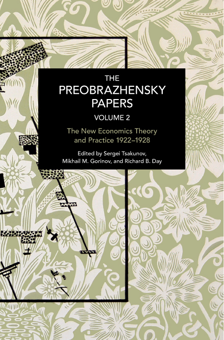 The Preobrazhensky Papers, Volume 2 | HaymarketBooks.org