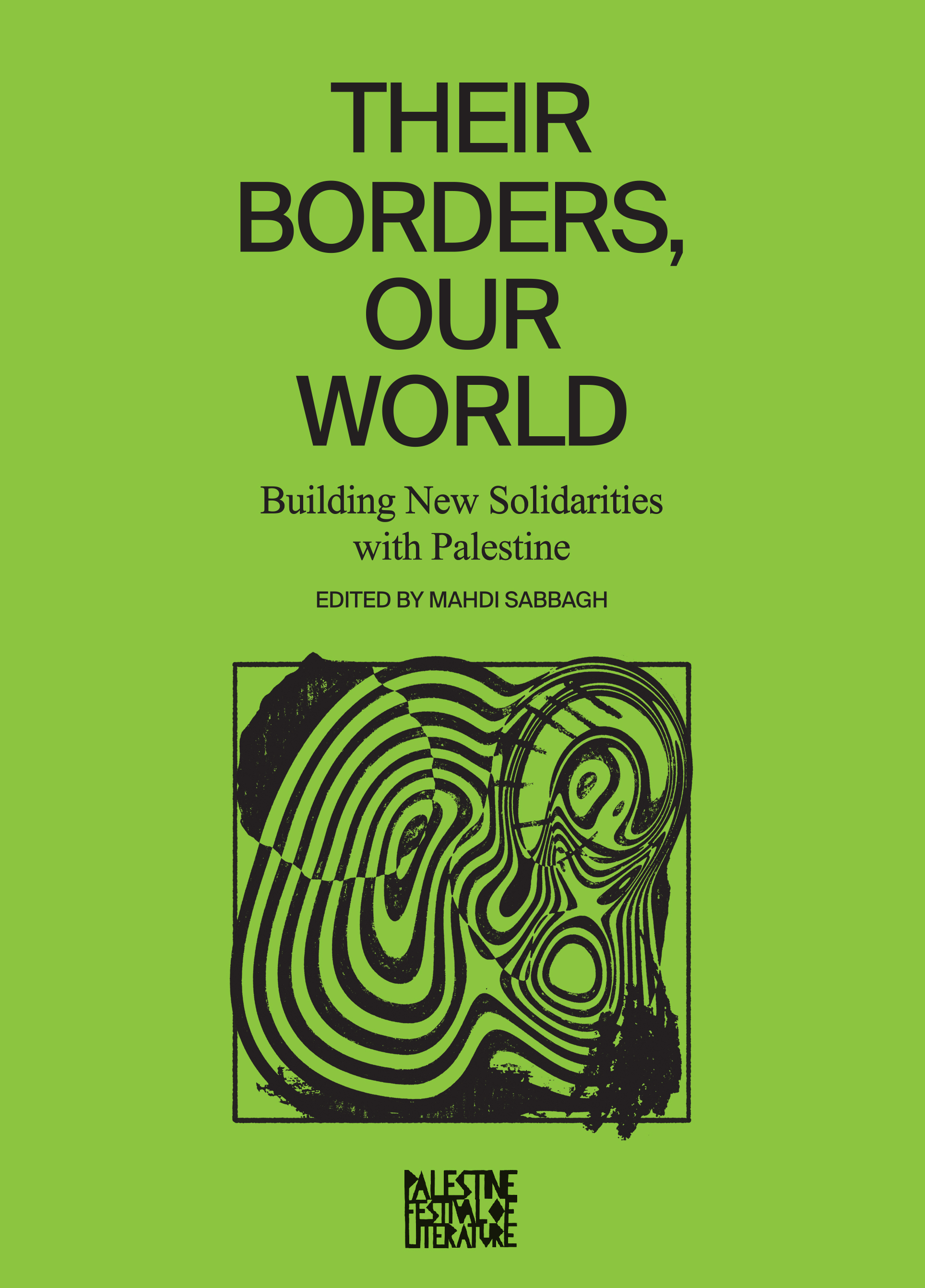 Their Borders, Our World | HaymarketBooks.org