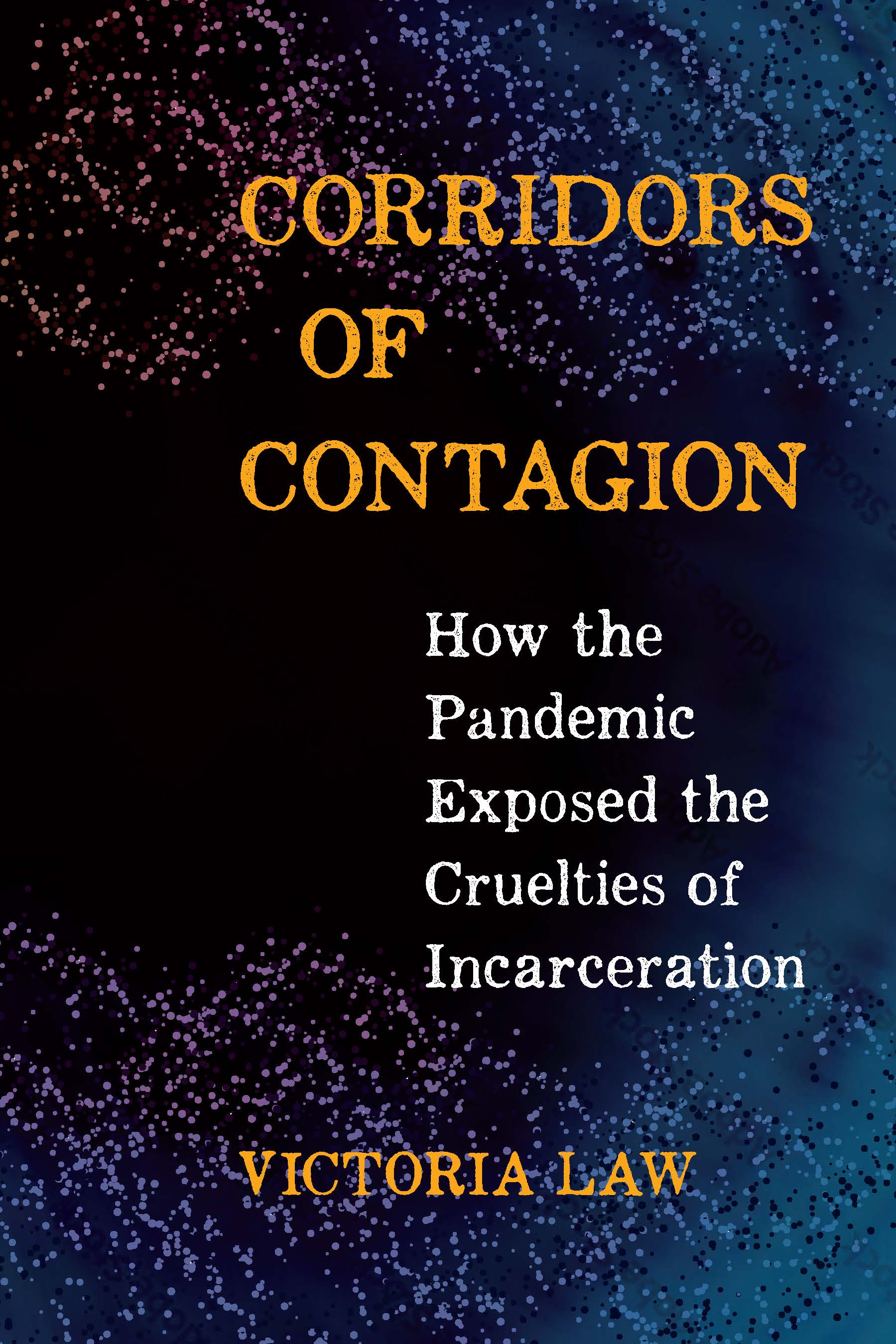 Corridors of Contagion | HaymarketBooks.org