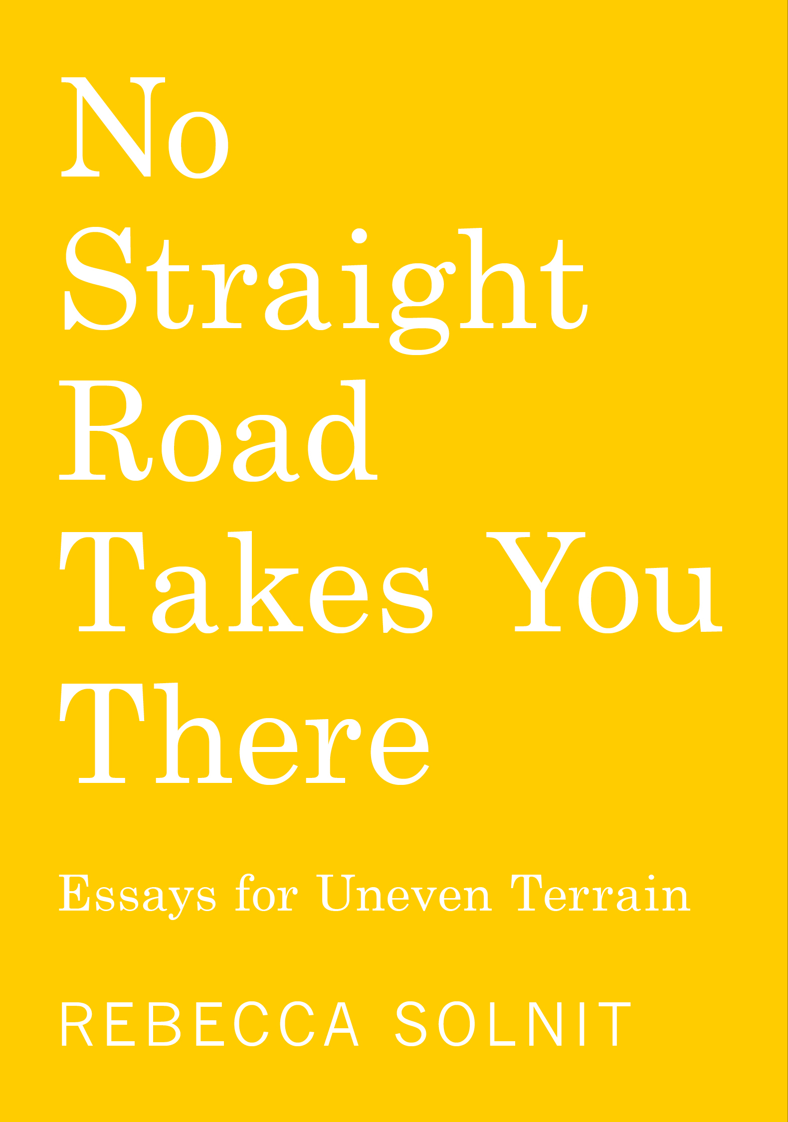 No Straight Road Takes You There | HaymarketBooks.org