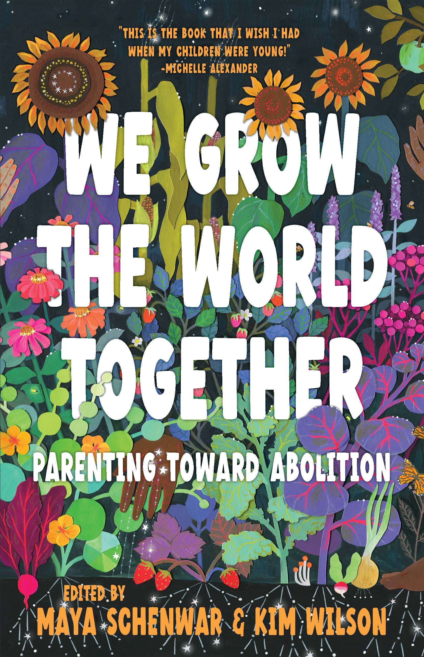 We Grow the World Together | HaymarketBooks.org