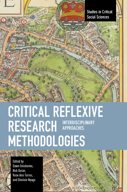 Critical Reflexive Research Methodologies | HaymarketBooks.org