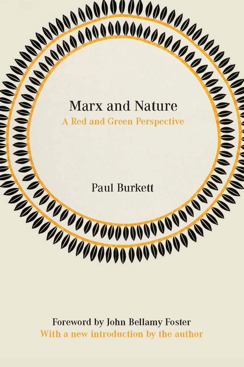 Marx and Nature | HaymarketBooks.orgMarx and Nature | HaymarketBooks.org