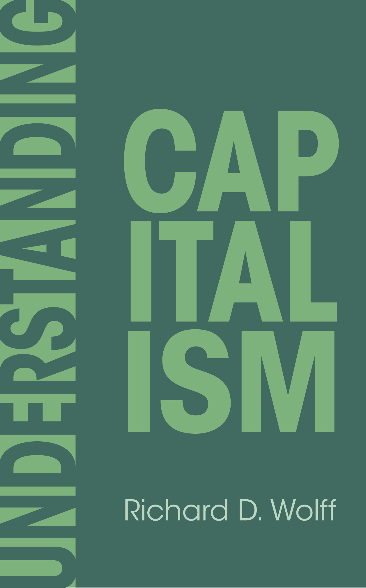 Understanding Capitalism | HaymarketBooks.org