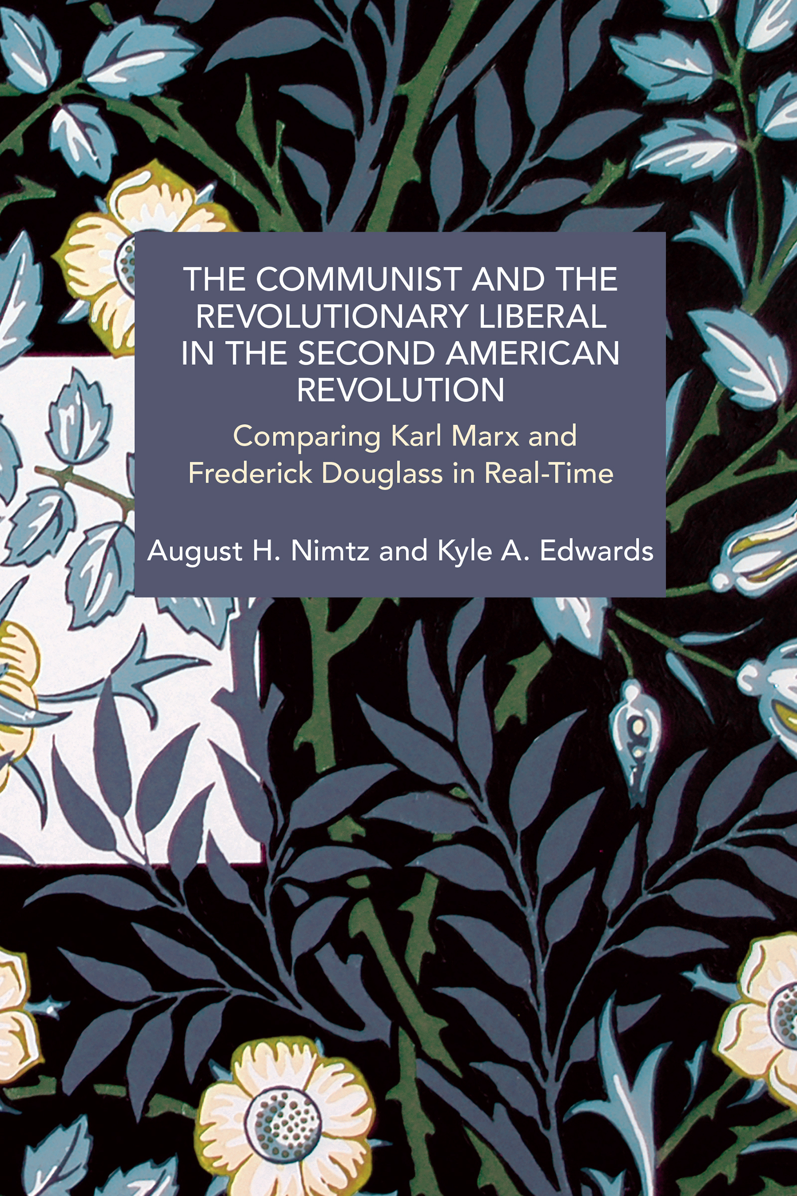 The Communist and the Revolutionary Liberal in the Second American ...
